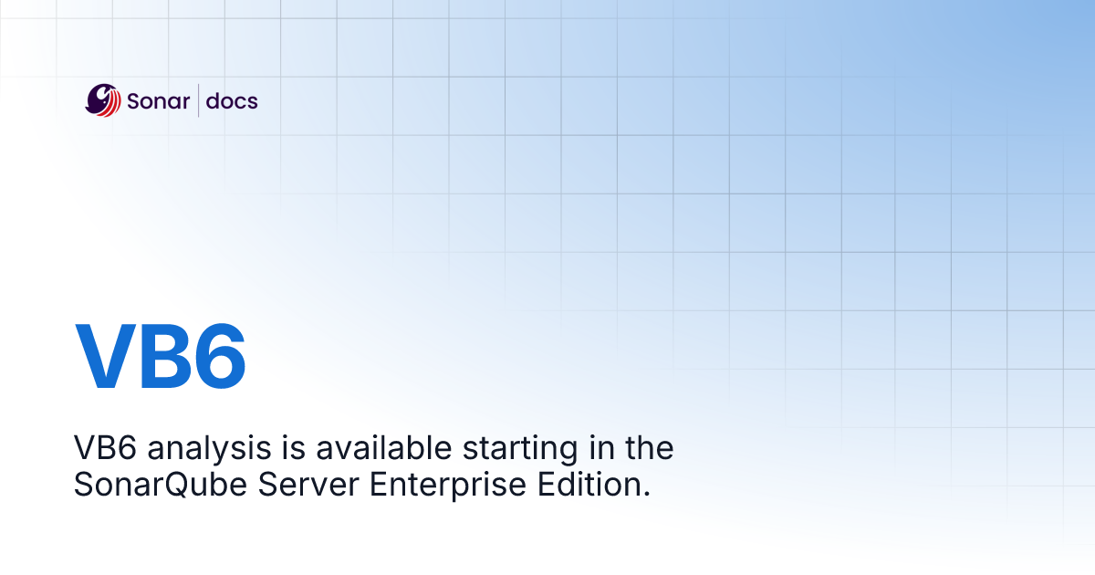 VB6 | SonarQube Server 2025.4 LTA | Sonar Documentation