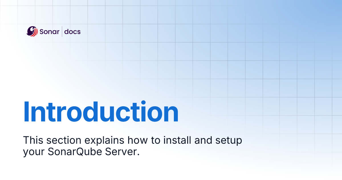 Introduction | SonarQube Server 2025.4 LTA | Sonar Documentation