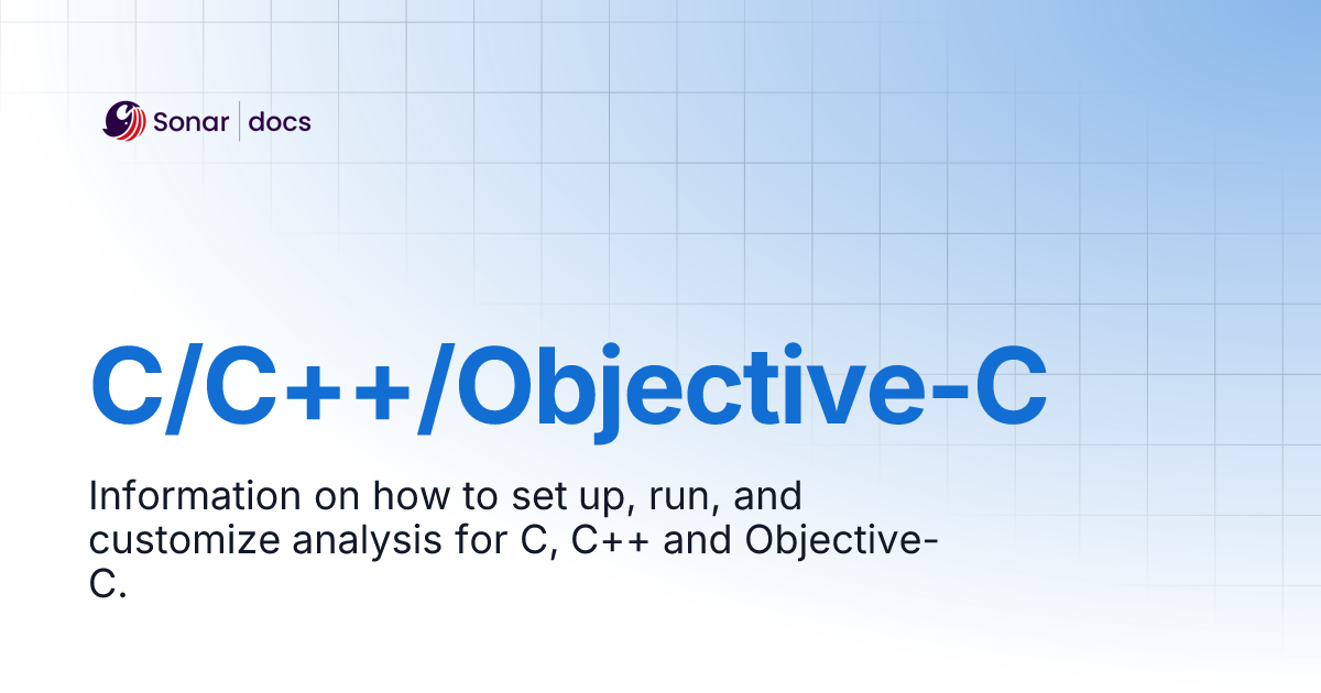 C/C++/Objective-C | SonarQube Server 2025.4 LTA | Sonar Documentation
