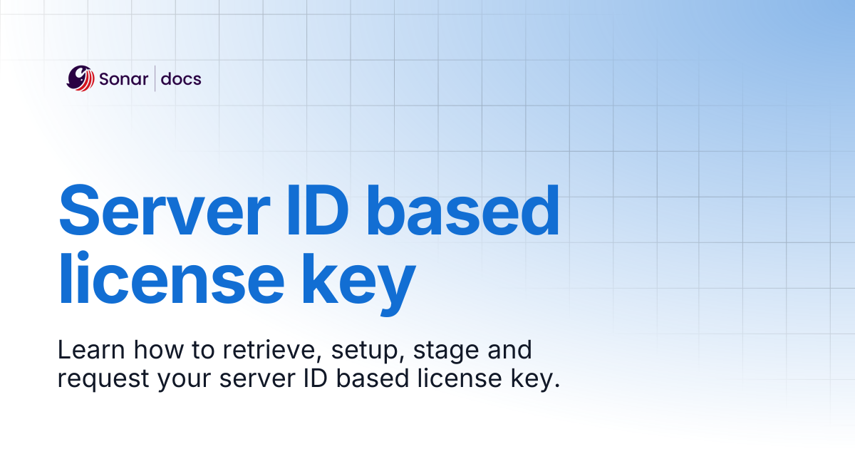 Server ID based license key | SonarQube Server 2025.4 LTA | Sonar ...