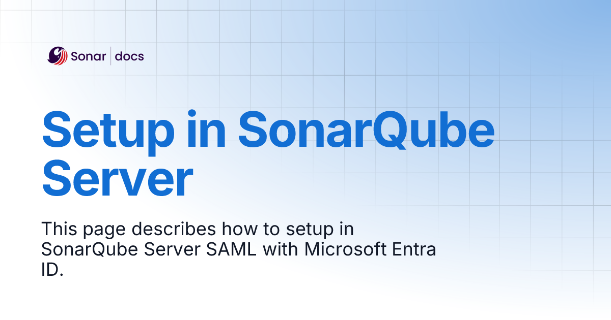 Setup in SonarQube Server | SonarQube Server 2025.5 | Sonar Documentation