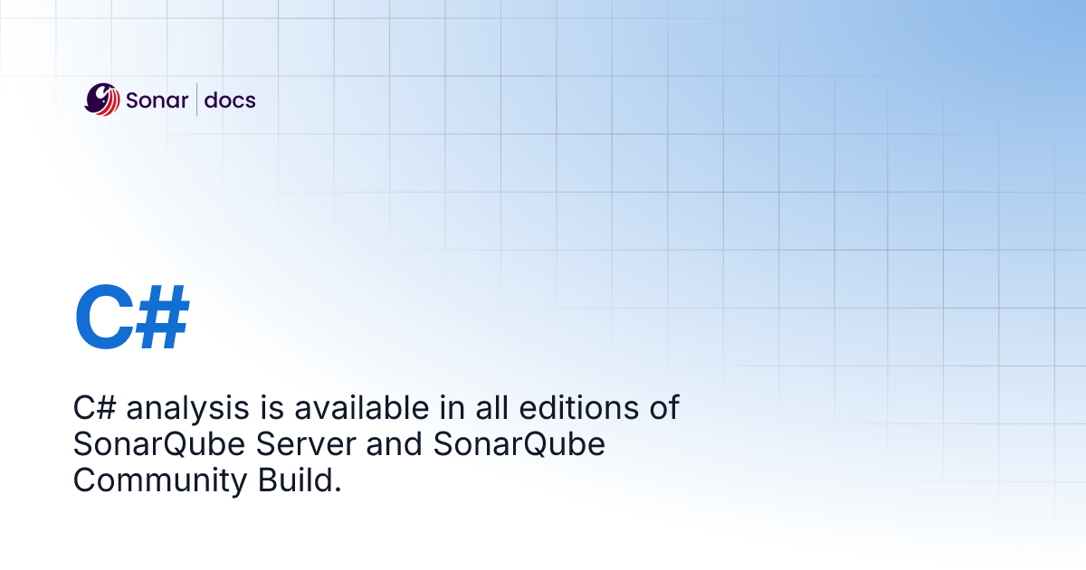 C# | SonarQube Server 2025.5 | Sonar Documentation