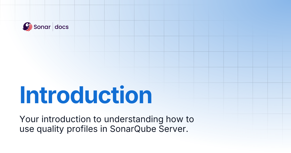 Introduction | SonarQube Server 2025.5 | Sonar Documentation