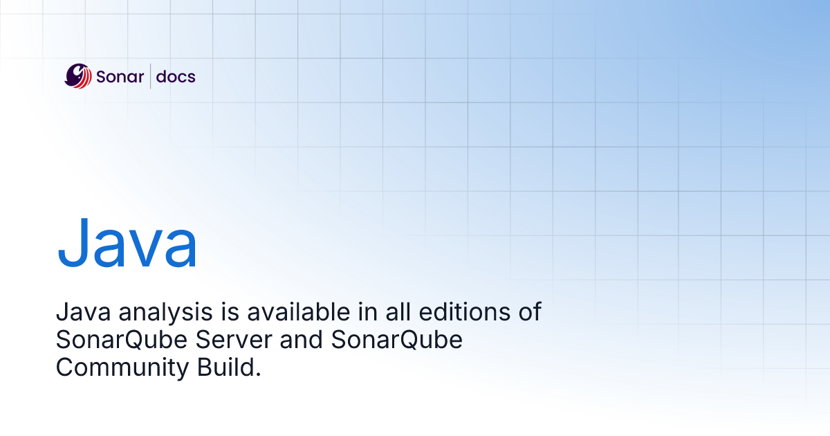 Java | SonarQube Server 2025.5 | Sonar Documentation