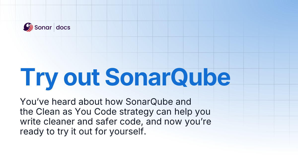 Try out SonarQube | Sonar Documentation