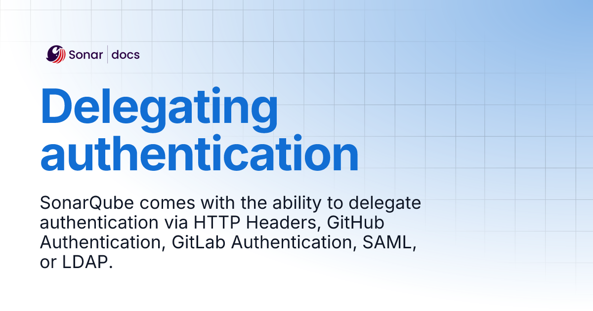 Delegating authentication | Sonar Documentation