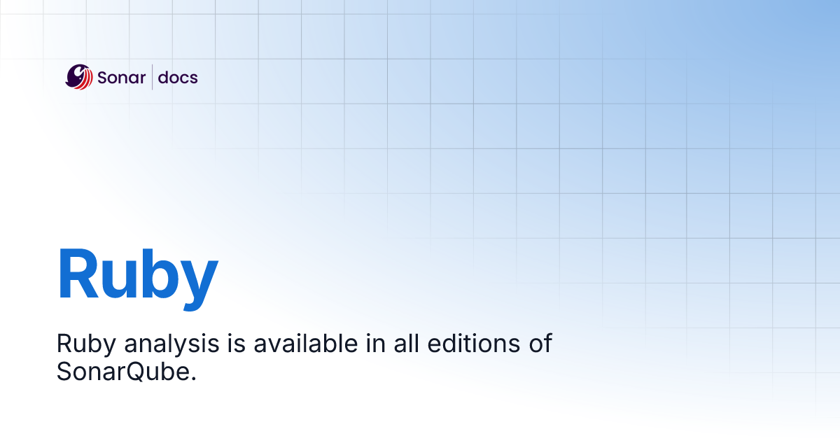 Ruby | SonarQube Server 9.8 | Sonar Documentation