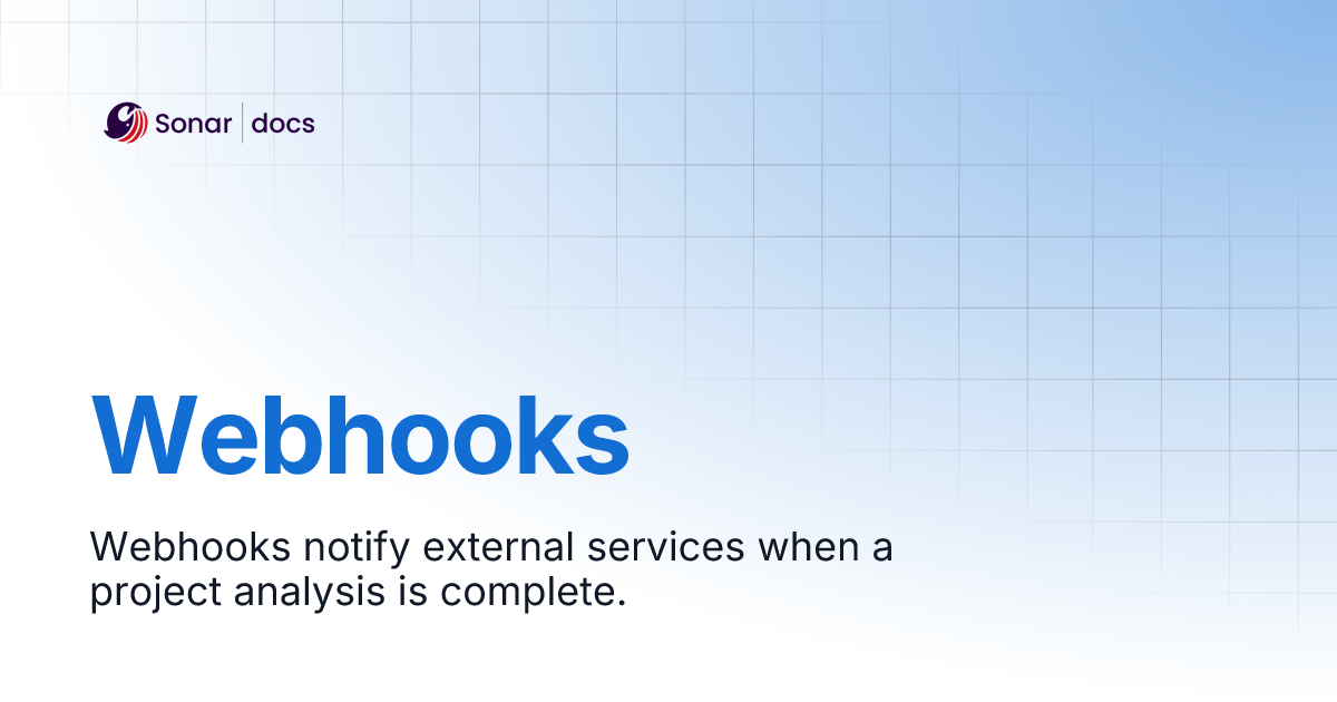 Webhooks | Sonar Documentation
