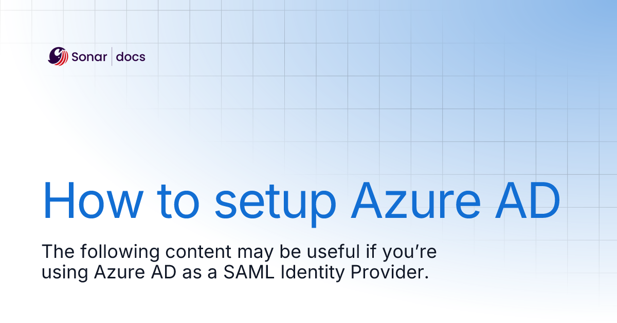 How to setup Azure AD | Sonar Documentation