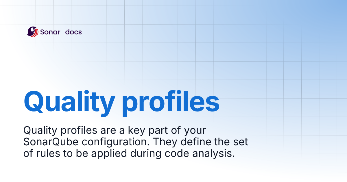 Quality profiles | SonarQube Server 9.9 | Sonar Documentation