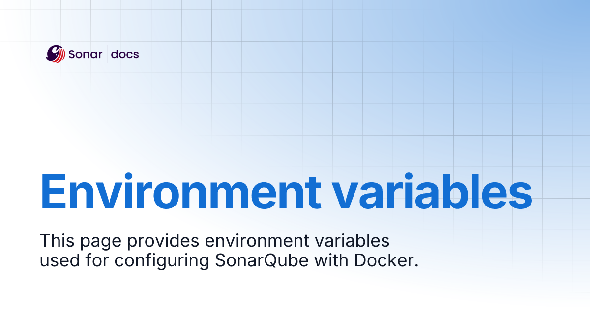 Environment variables | Sonar Documentation