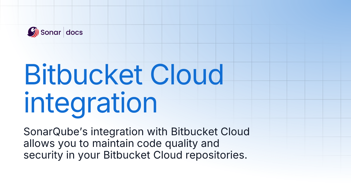 Bitbucket Cloud integration | Sonar Documentation