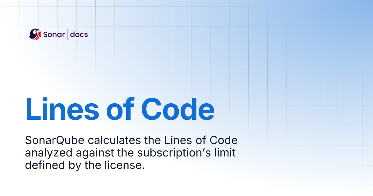 Lines of Code | SonarQube Server | Sonar Documentation