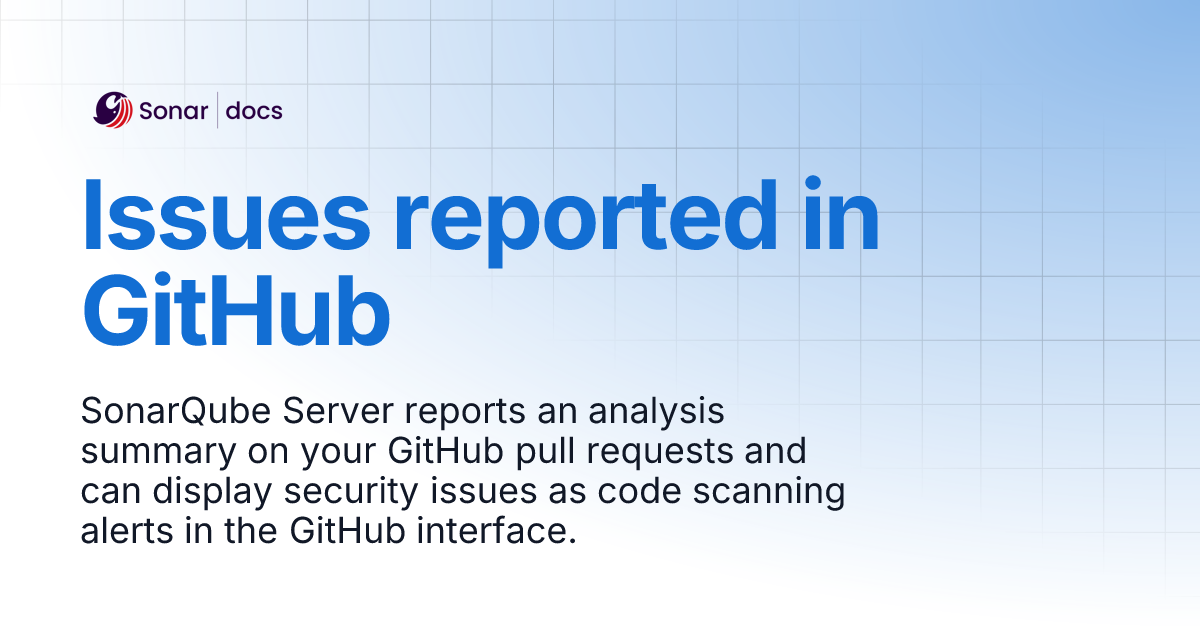 Issues reported in GitHub | SonarQube Server | Sonar Documentation
