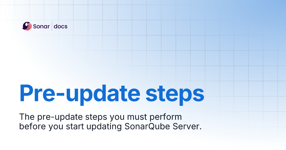 Pre-update steps | Sonar Documentation
