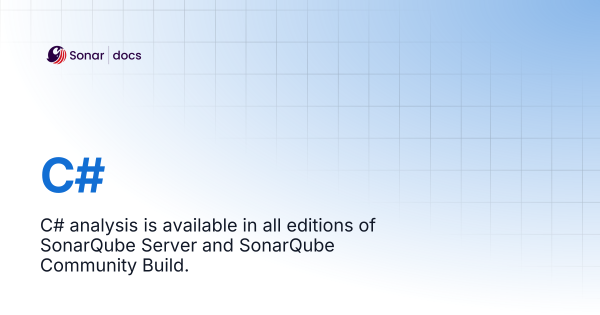 C# | SonarQube Server | Sonar Documentation