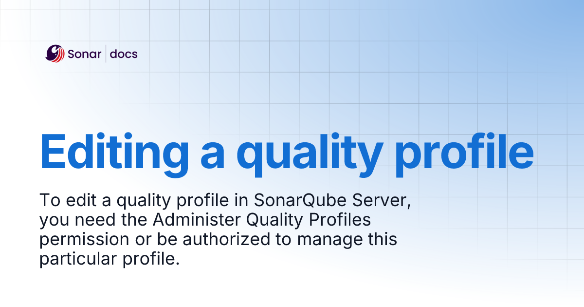 Editing a quality profile | SonarQube Server | Sonar Documentation