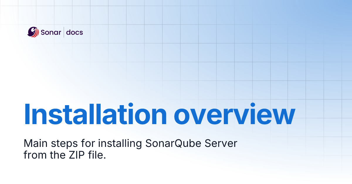 Installation overview | SonarQube Server | Sonar Documentation