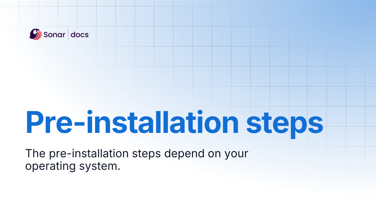 Pre Installation Steps Sonarqube Server Sonar Documentation